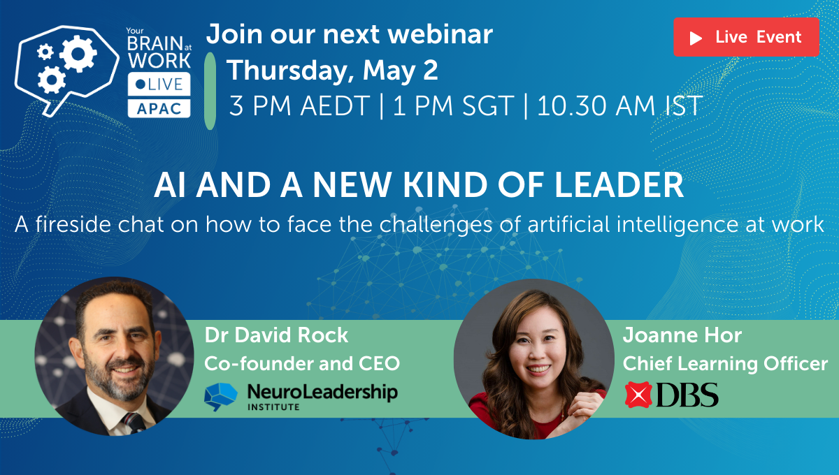 Webinar | Dr David Rock (NLI) and Joanne Hor (DBS) on AI and a new kind ...