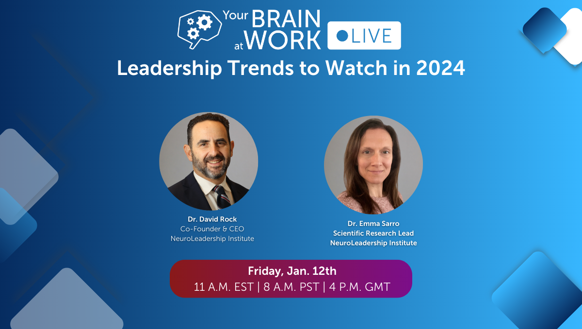 Your Brain at Work LIVE | Leadership Trends to Watch in 2024