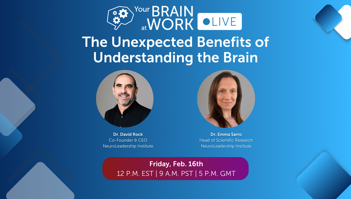 Your Brain at Work LIVE | The Unexpected Benefits of Understanding the ...